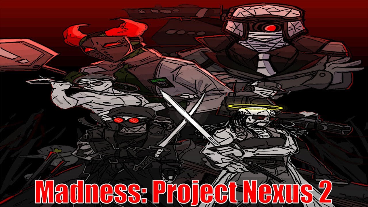 LETS GOOOOO!!! | Madness: Project Nexus 2 Gameplay - YouTube