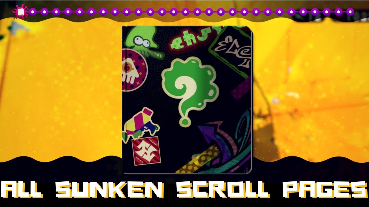 Splatoon 2 Story Mode: All Sunken Scroll Pages - YouTube