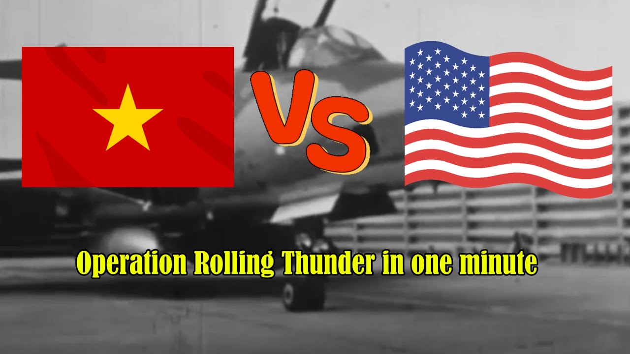 Operation Rolling Thunder - Explained in 1 Minute - YouTube