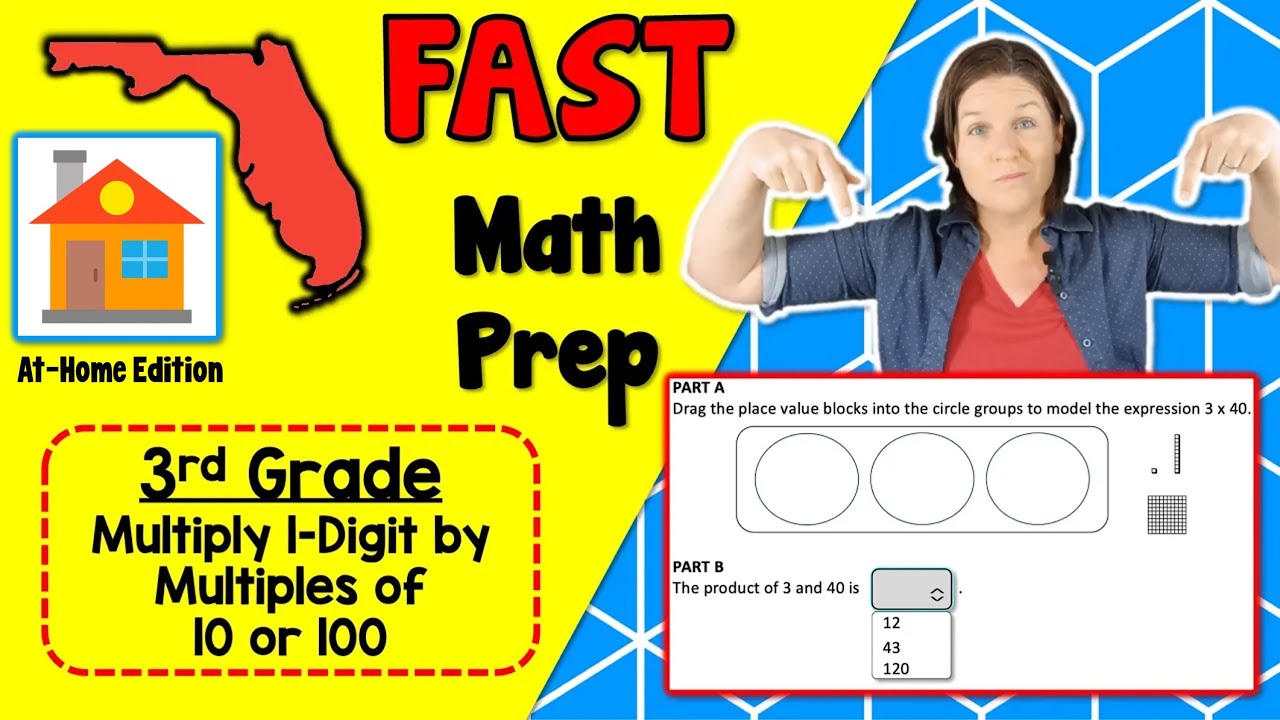 3rd | FAST Math Test Prep | At-Home | Multiply by Multiples of 10 or ...