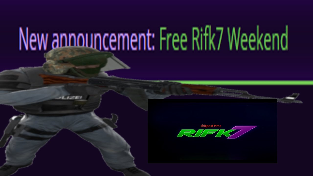 rifk7.com free weekend shitpost - YouTube