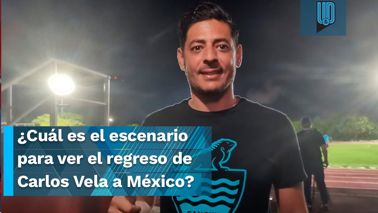 Alejandro Vela revela el único escenario para ver el regreso de Carlos Vela a México - YouTube
