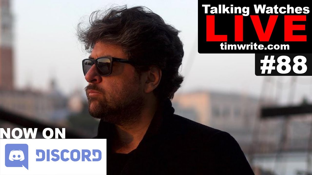 Talking Watches With Tim ep.88 - The Timeless Watch Channel joins the ...