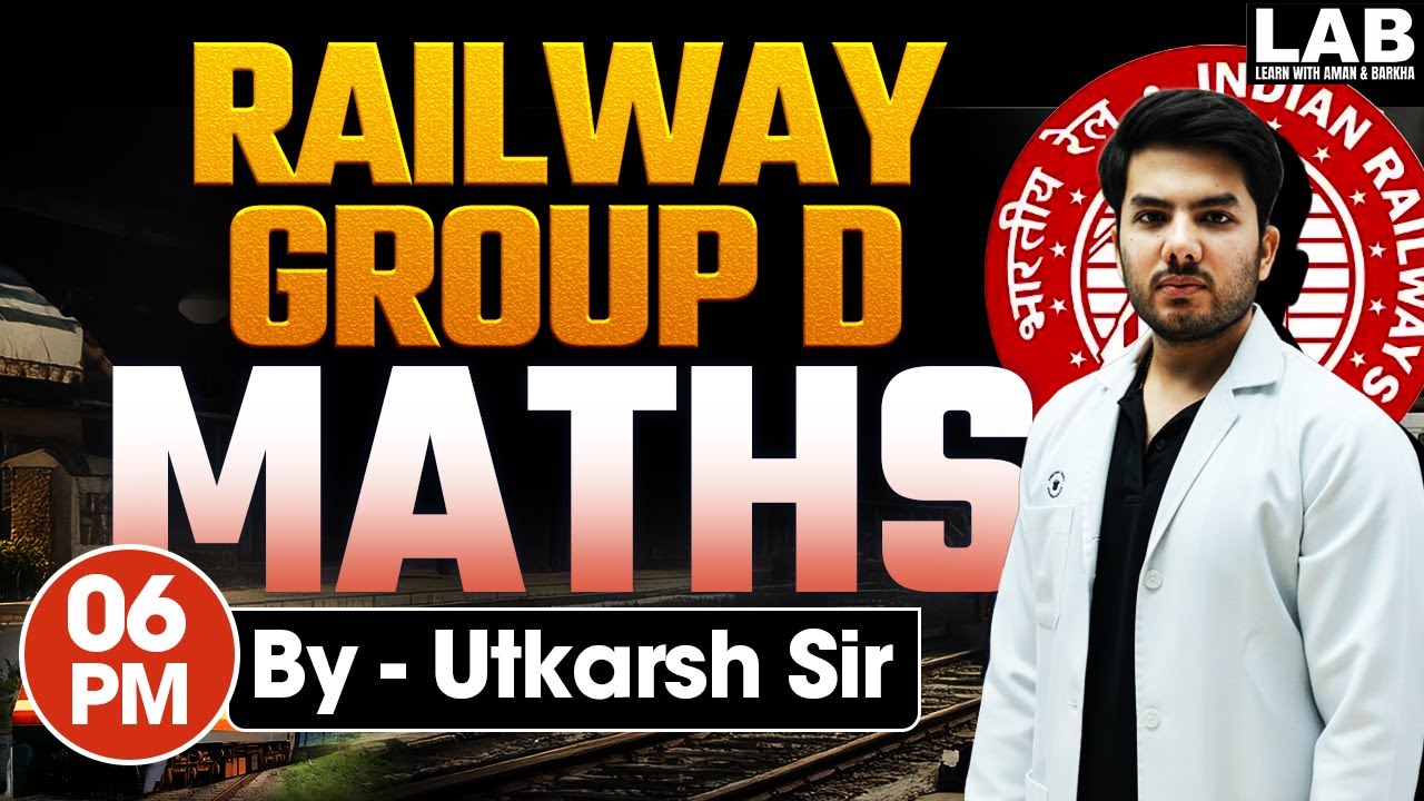 RRB Group D Maths 2025 | Operation Group D | Complete Maths Class by ...
