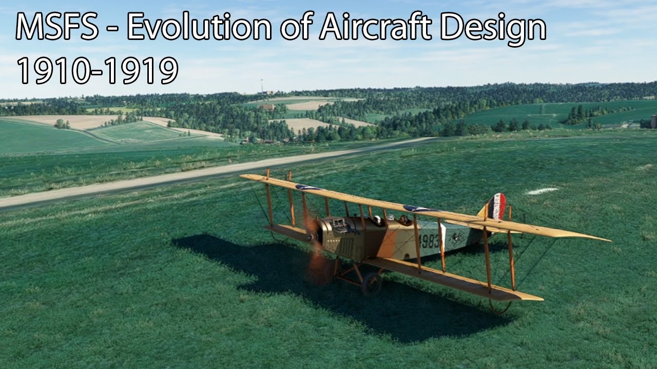 MSFS - Evolution of Aircraft Design Part 2: 1910-1919 - YouTube
