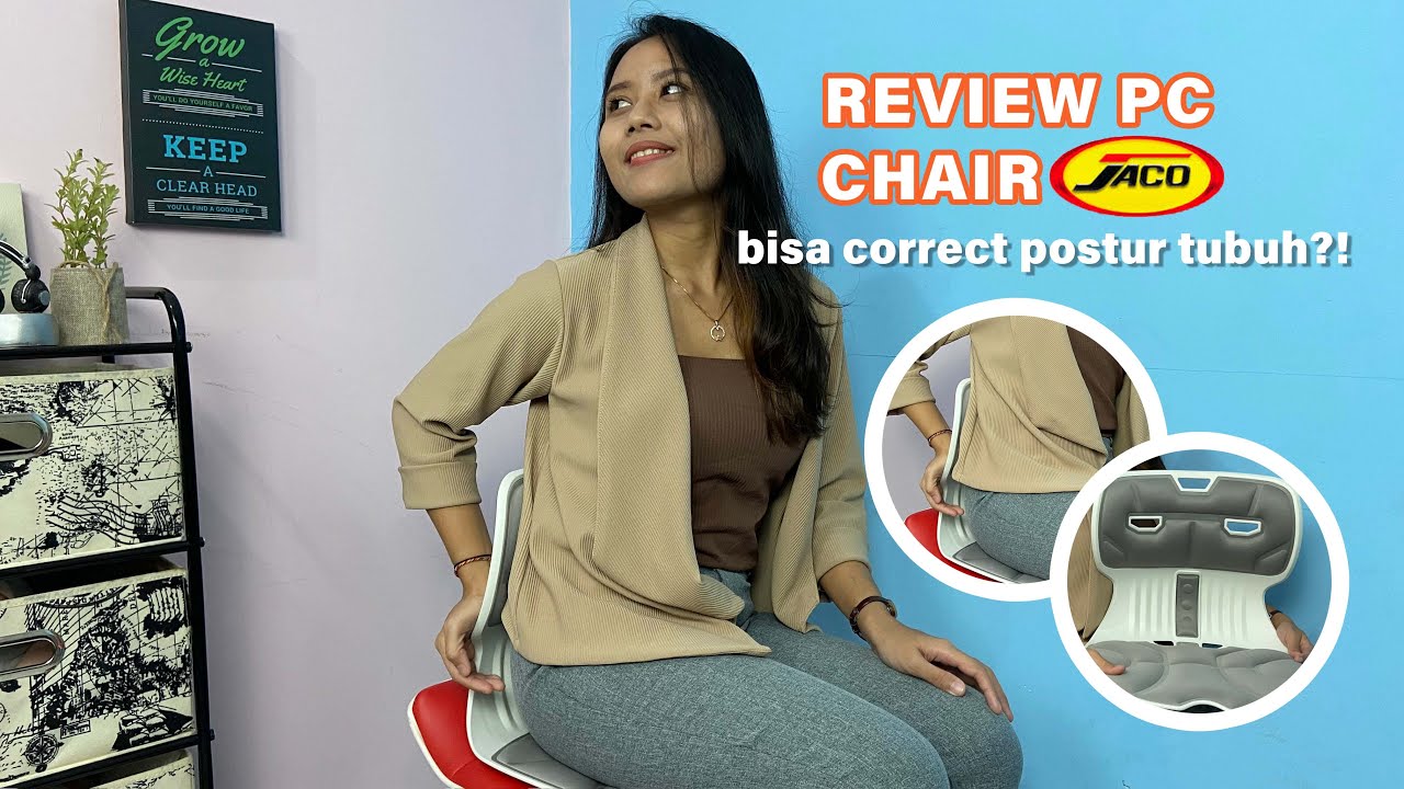 Review PC (Posture Corrector) Chair dari Jaco - YouTube
