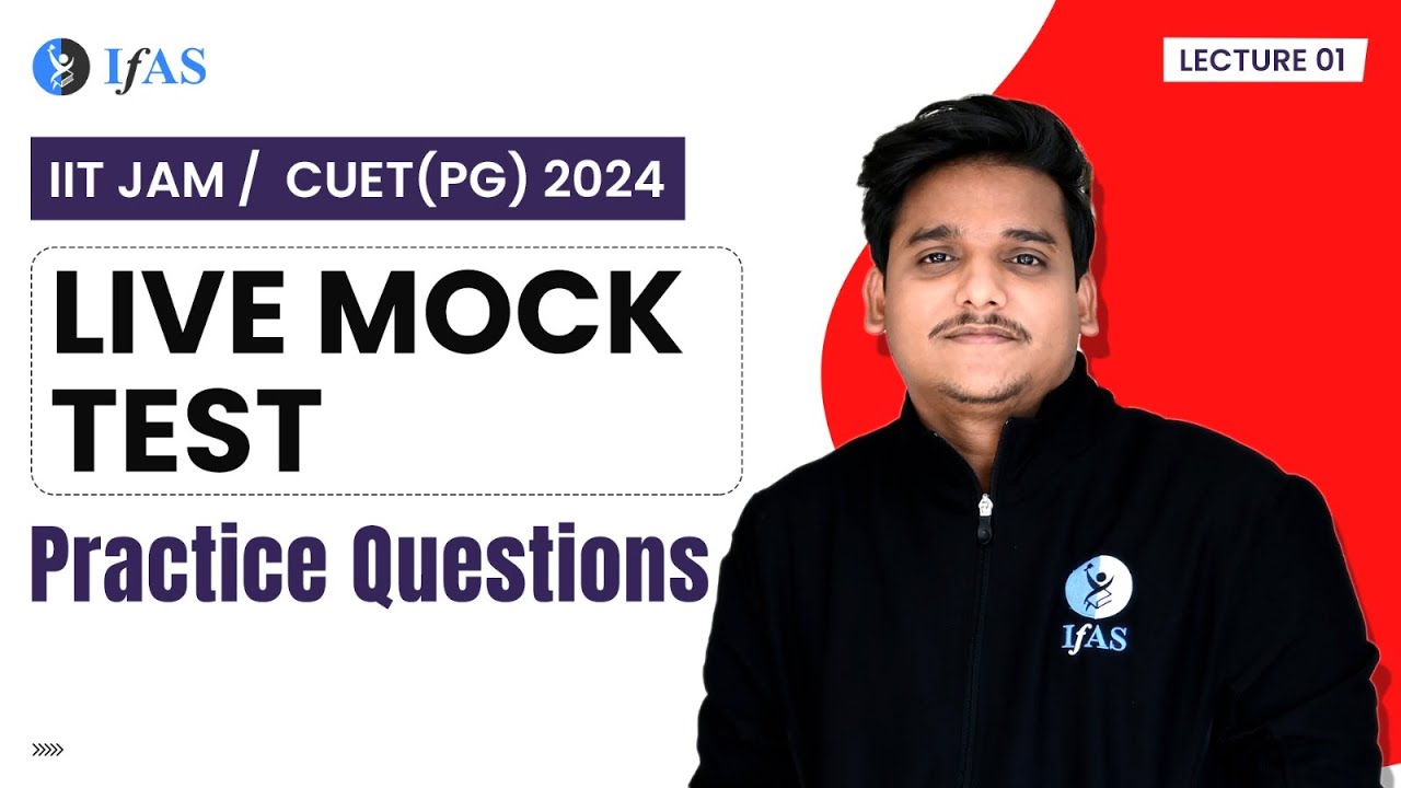 Live Mock Test | Practice Questions | IIT JAM / CUET (PG) 2024 ...