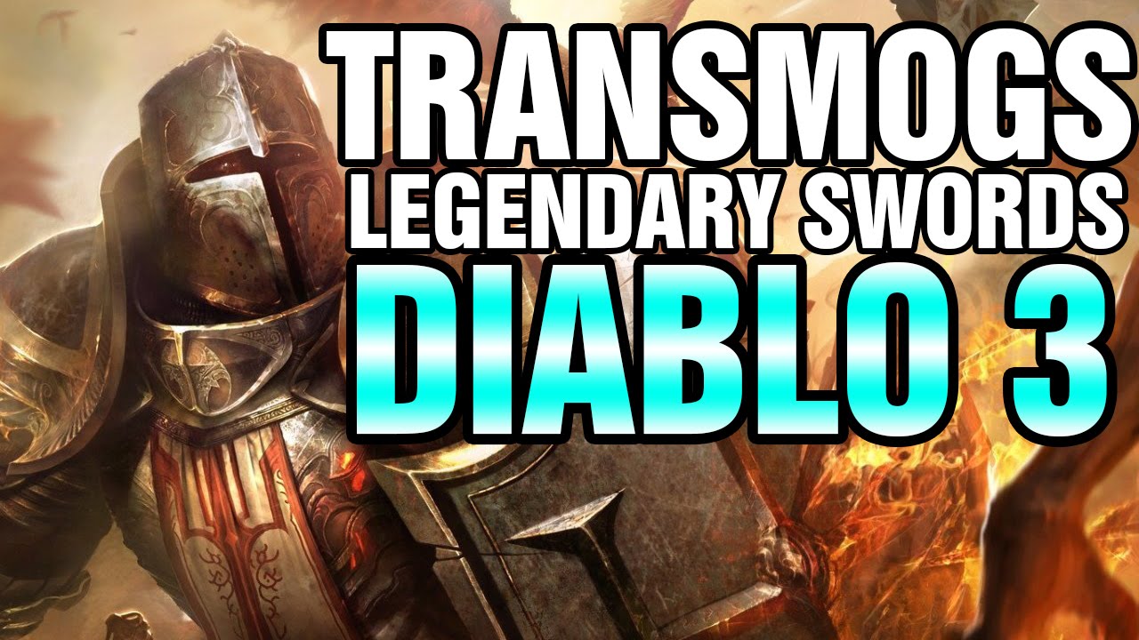 Diablo 3: Transmogs for Legendary Swords - YouTube