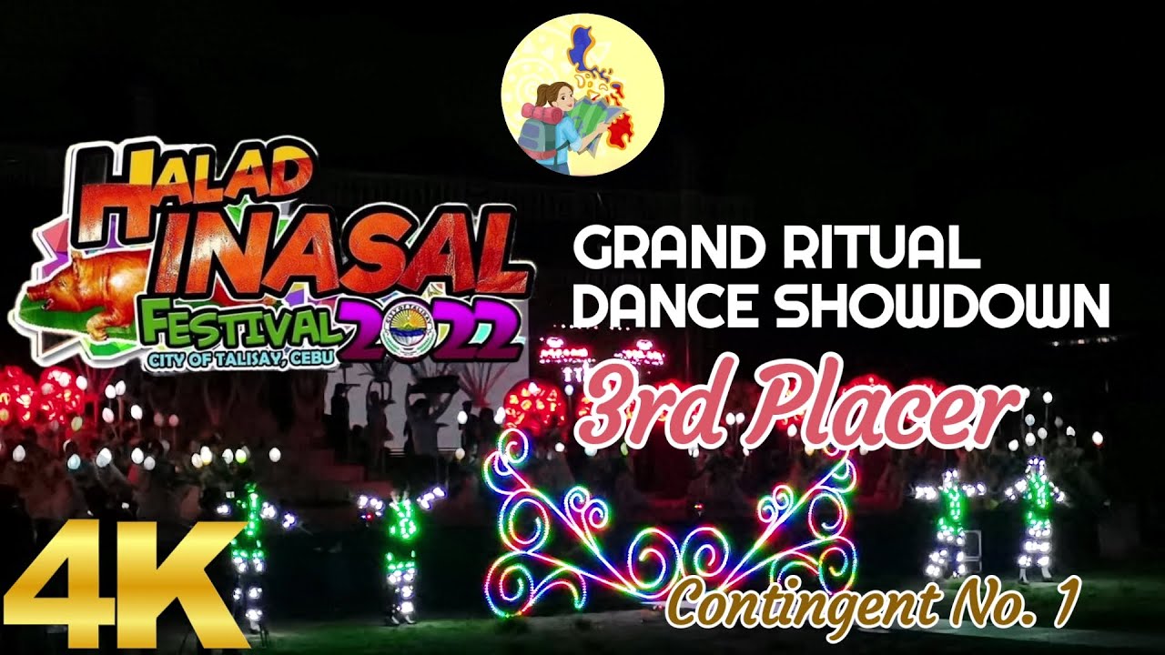 HALAD INASAL FESTIVAL 2022 GRAND RITUAL DANCE SHOWDOWN 3RD PLACER || PH ...