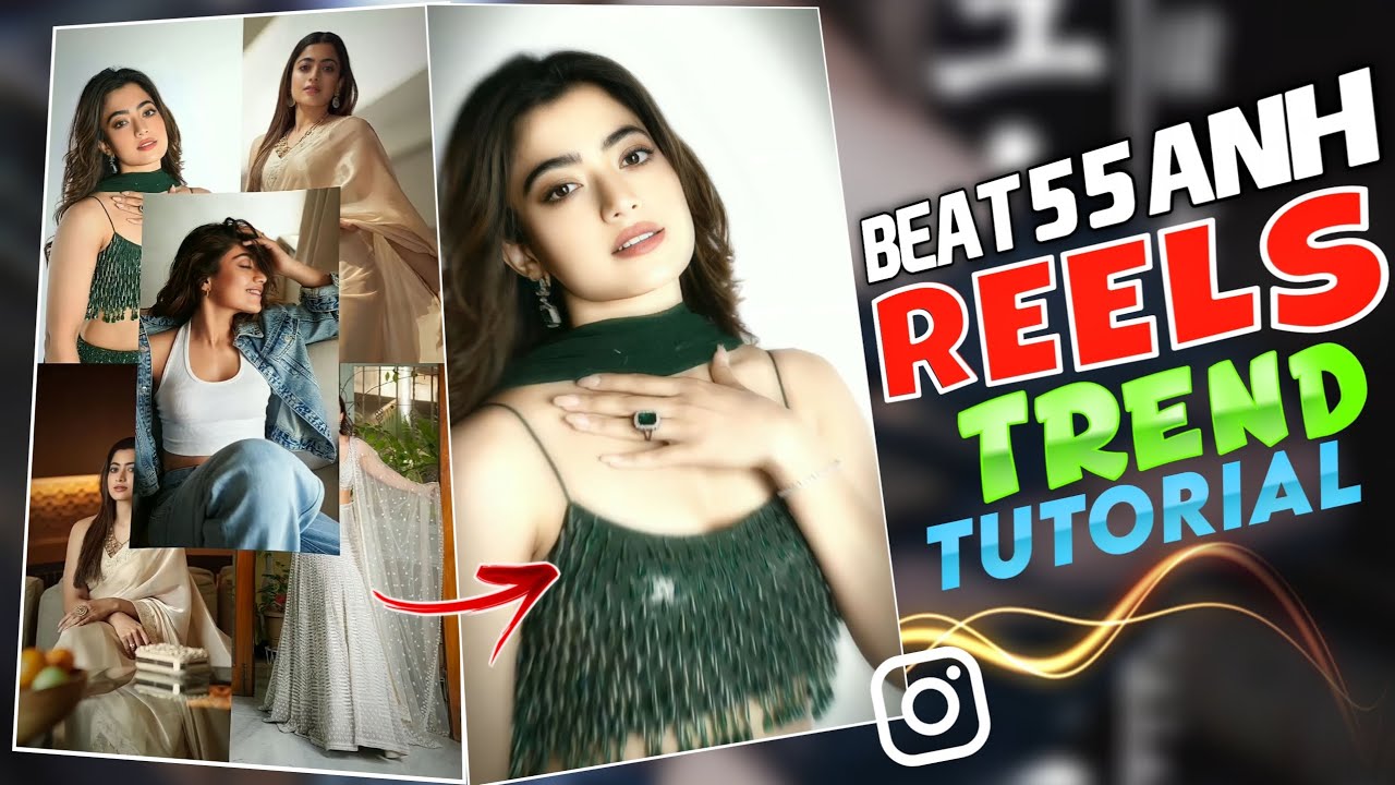 Beat 5 5 anh Trending Reel Editing Tutorial | New Capcut Template | Instagram Trending Reels ...