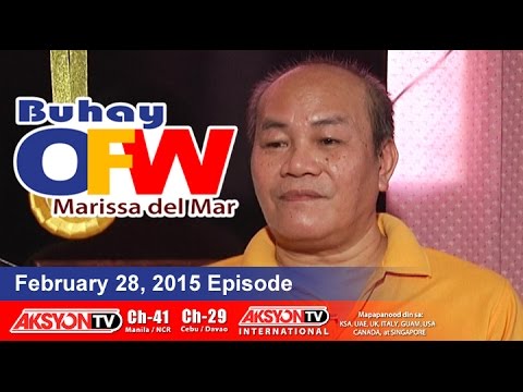 February 28, 2015 - Buhay OFW with Marissa del Mar - Episode 181 - YouTube