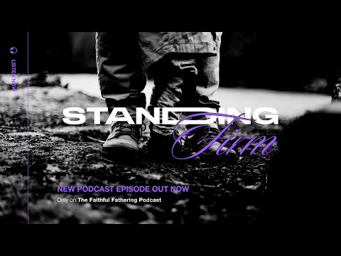 Standing Firm