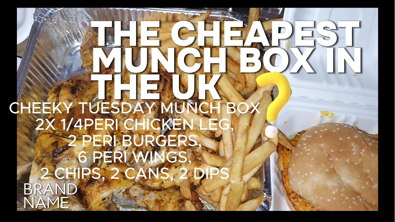 THE BEST MUNCHBOX IN THE UK? ONLY £9.99 GREAT DEALS CHICKEN INN ...