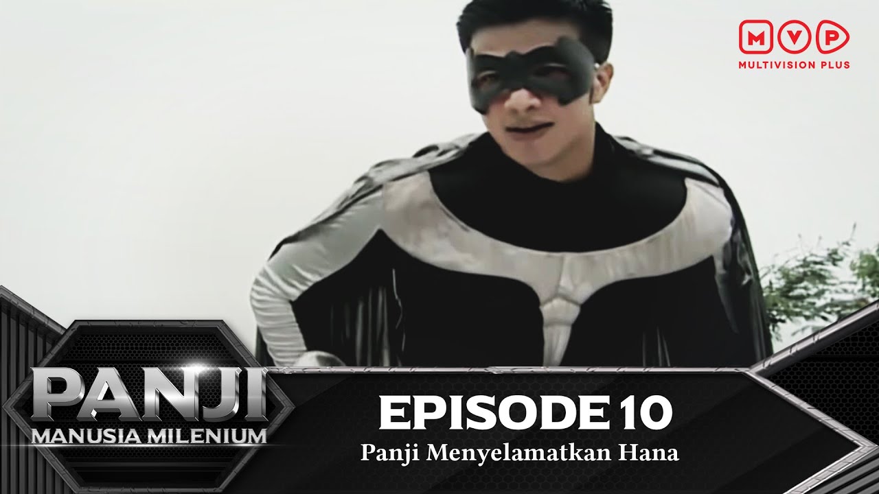Panji Manusia Millenium Episode 10 Panji Menyelamatkan Hana - YouTube
