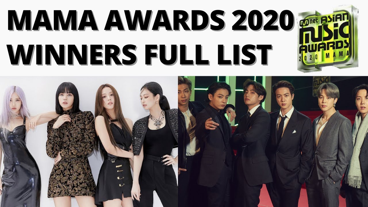 Mnet Music Awards (MAMA) 2020 Winners Full List! - YouTube