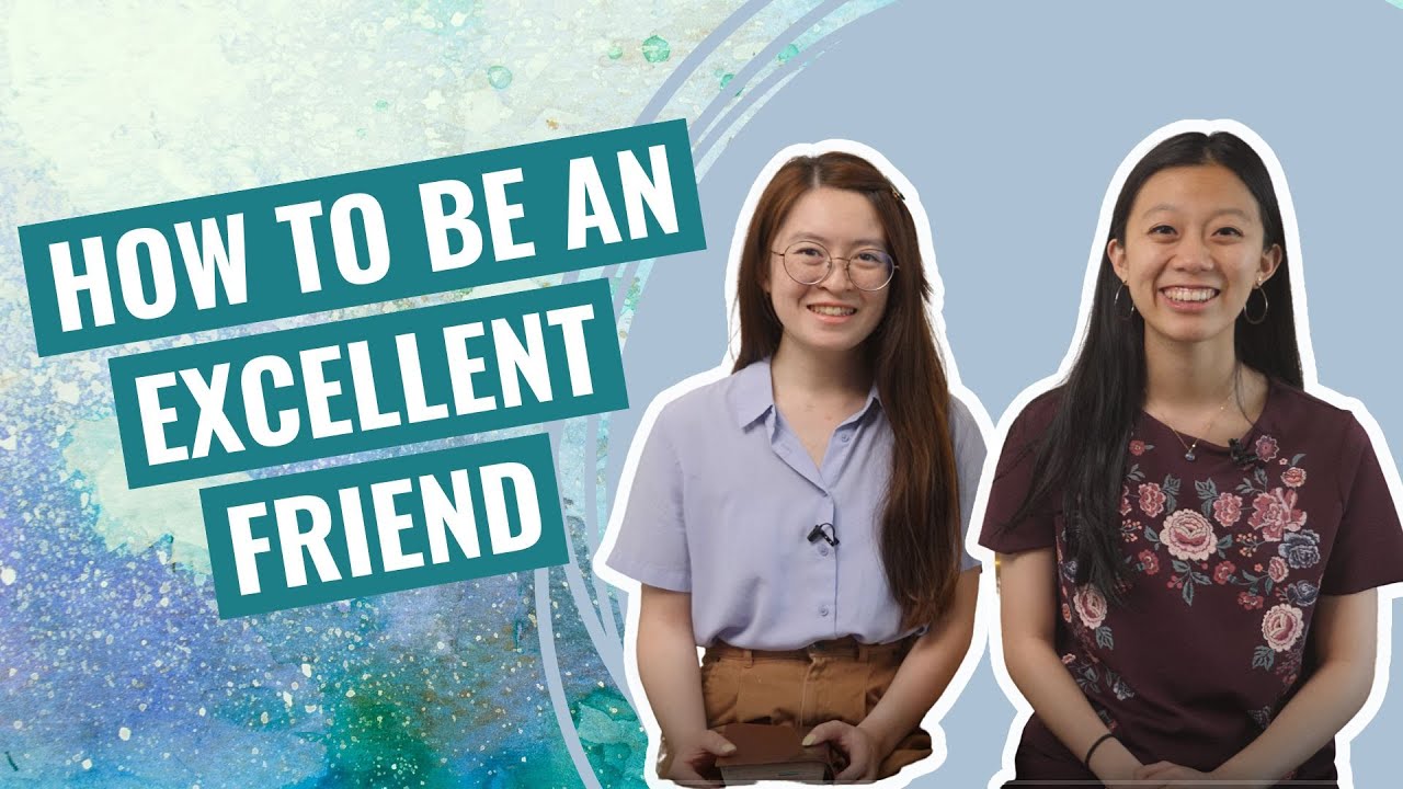 How To Be An Excellent Friend: Excellence In Our Friendships ...