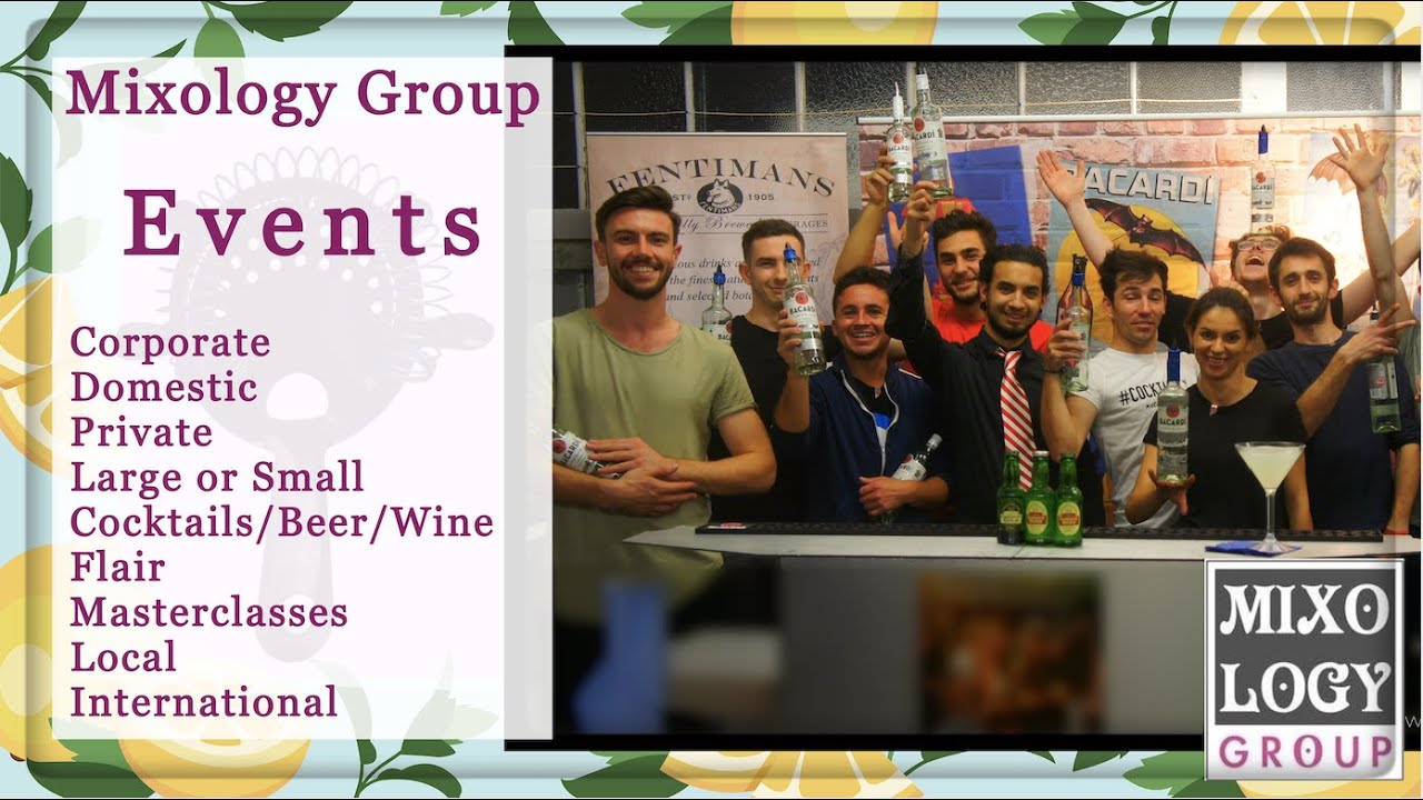 Mixology Group Events - YouTube