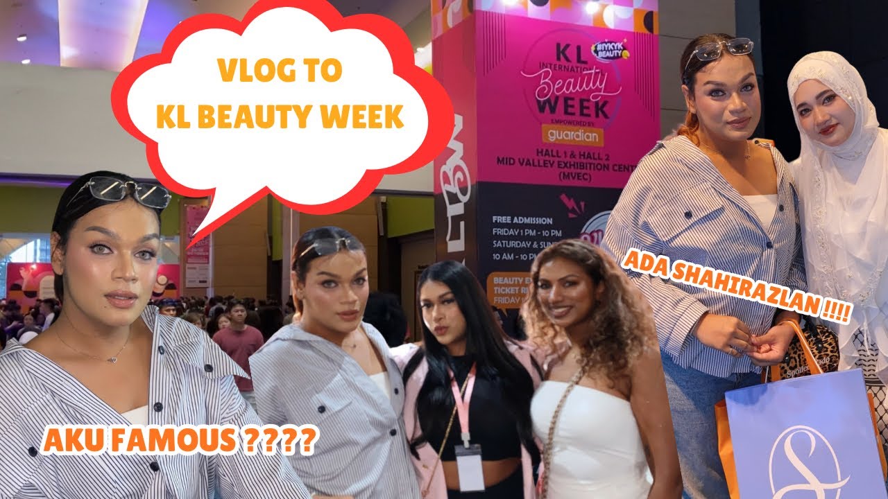 VLOG TO KL BEAUTY WEEK - YouTube