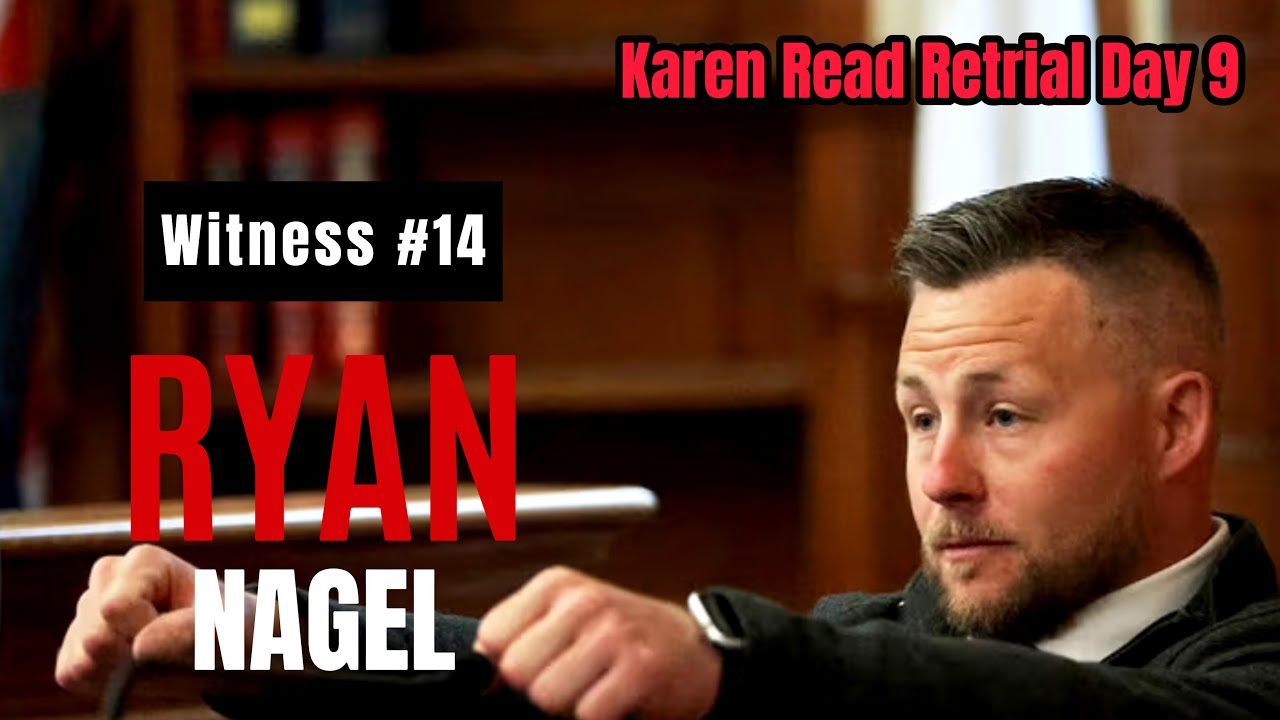 Karen Read Retrial Day 9 Part 6 - Ryan Nagel Re-Cross - YouTube