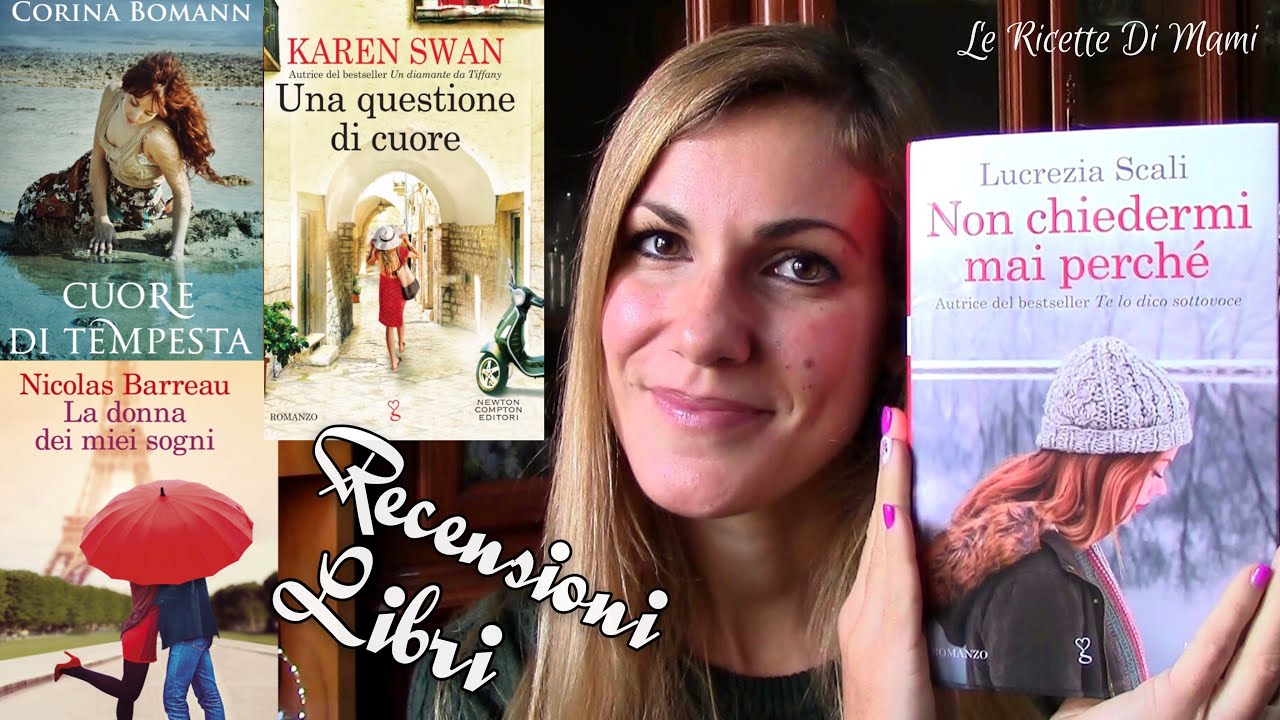 RECENSIONI LIBRI Novità - i libri più belli del periodo | BOOKS REVIEW ...
