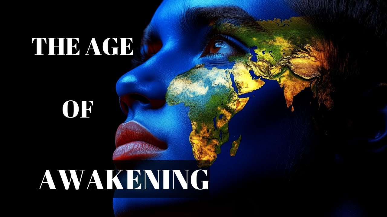 The Age of Awakening - YouTube