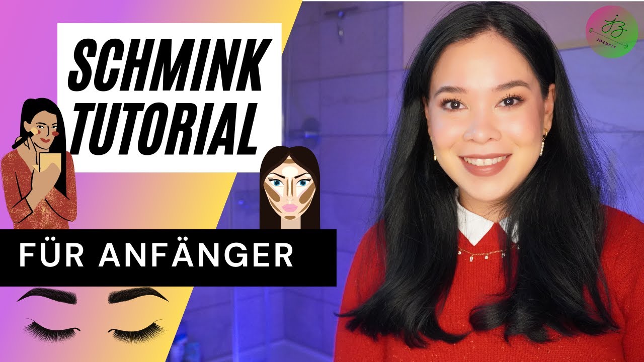 Schmink Tutorial für Anfänger - YouTube