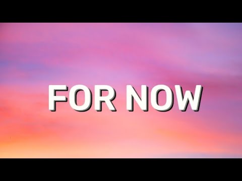 Lauv - For Now (lyrics) - YouTube