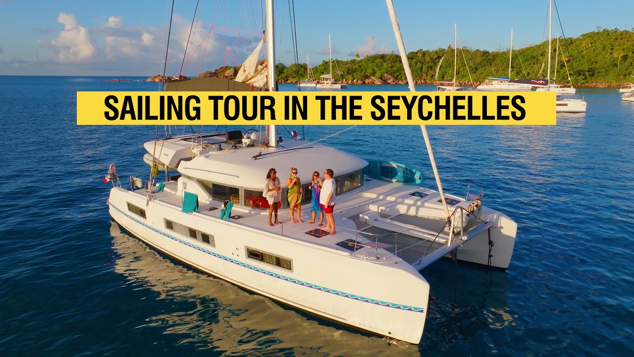 Sailing tour in the Seychelles - YouTube