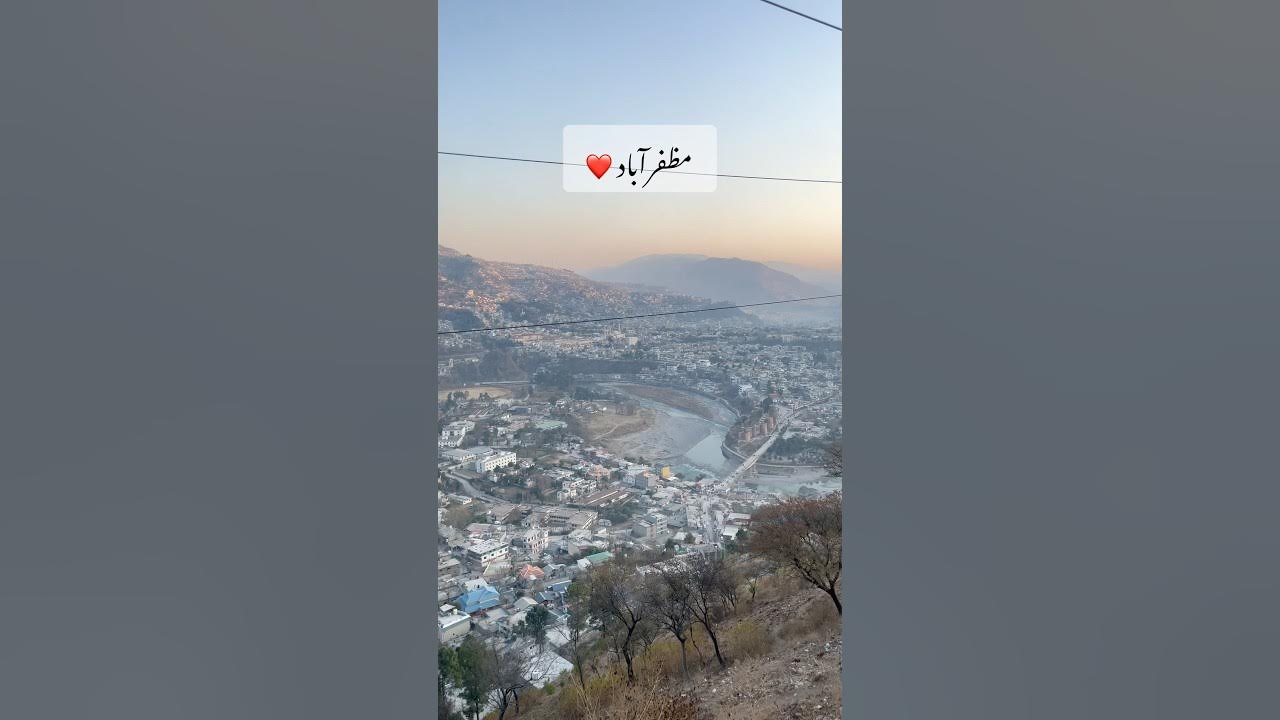 Beautiful view of Muzaffarabad 😍🤍 - YouTube