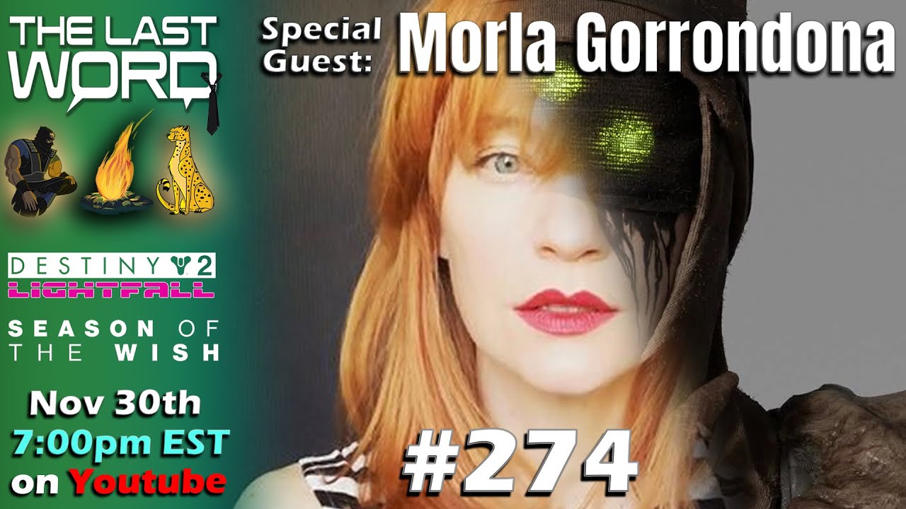 The Last Word 274 ft Morla Gorrondona - Eris Morn Voice Actor Interview ...