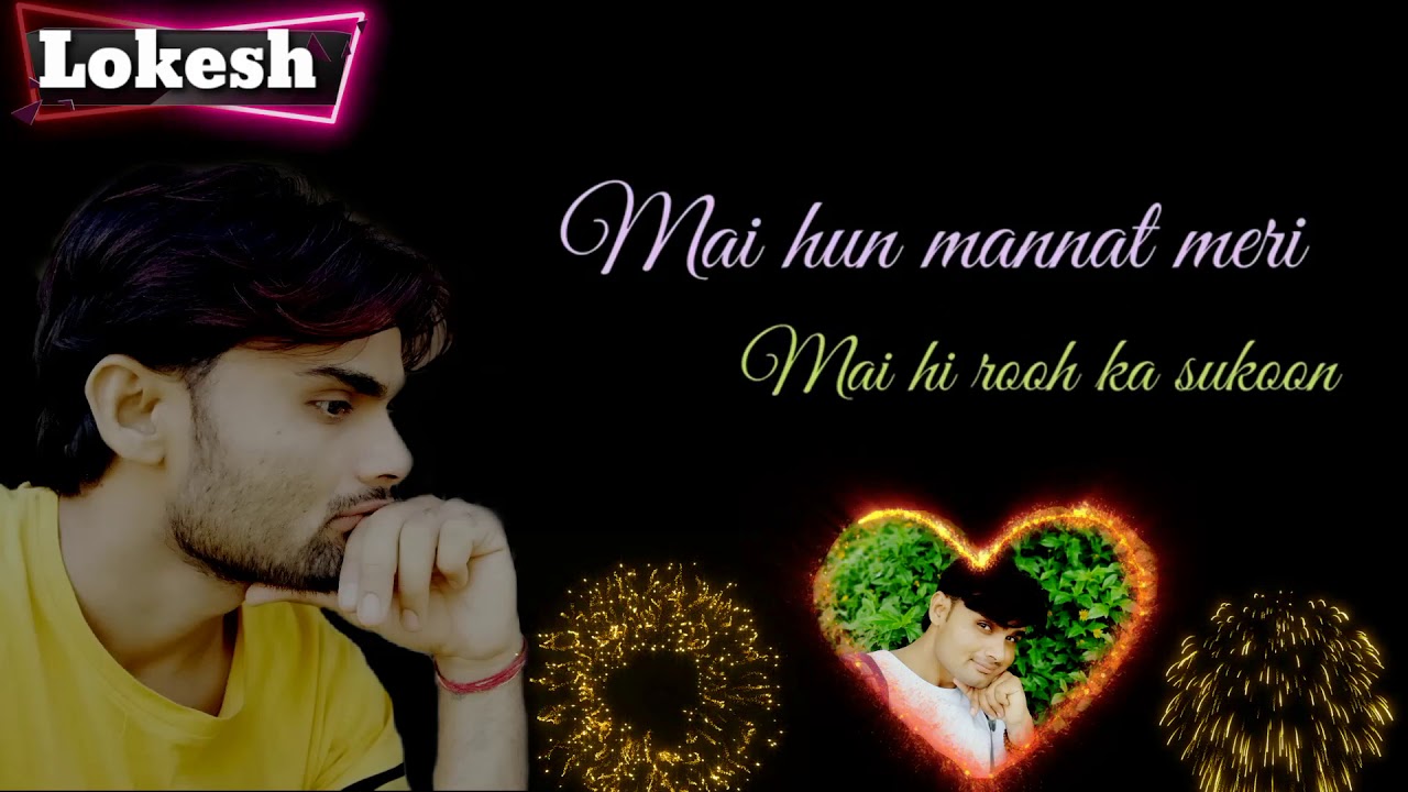 Mein Hi Jannat Meri 🤗 Me Hi Mera Jaha whatsapp status - YouTube