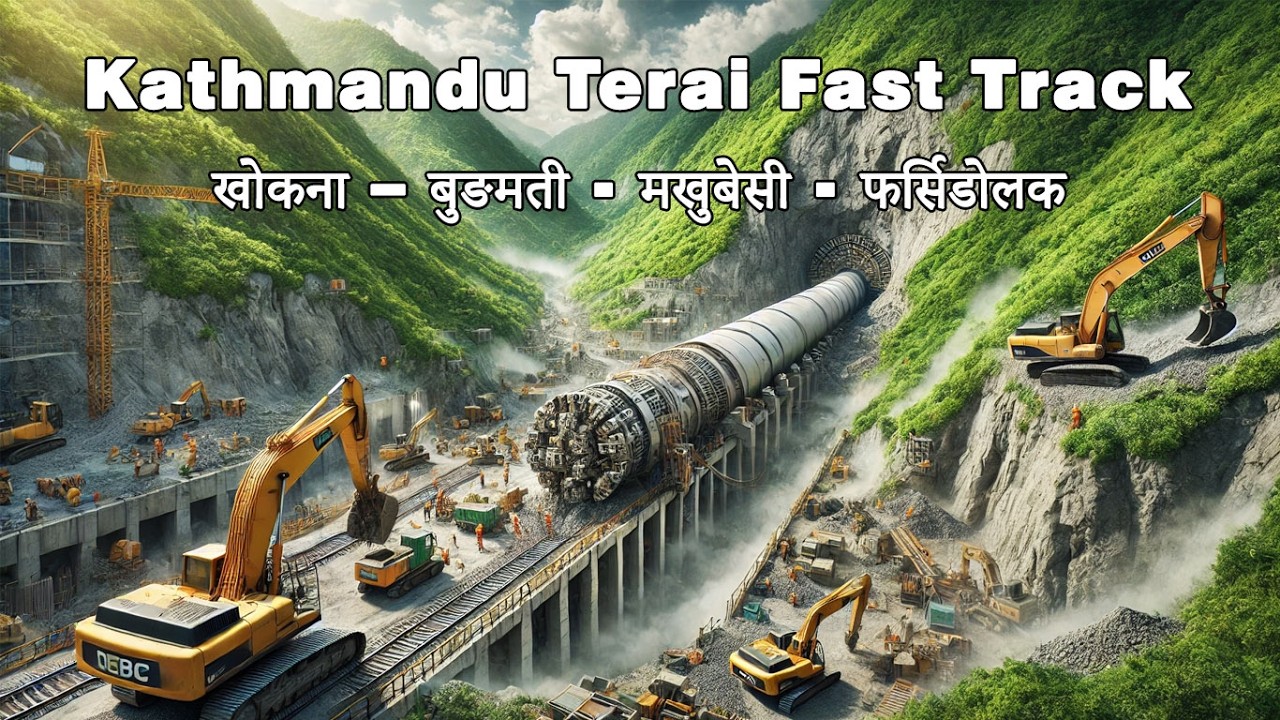 fast track Nepal latest update - YouTube