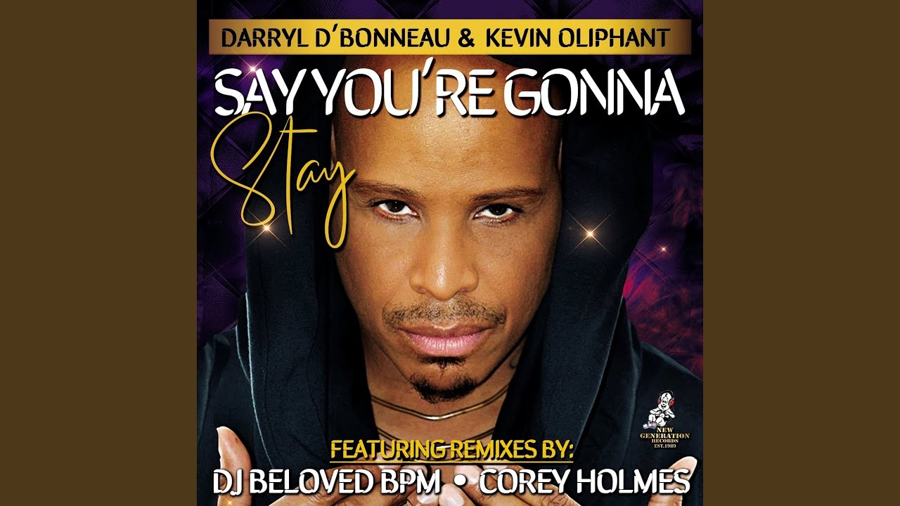Say You're Gonna Stay (Corey Holmes Vocal Remix) - YouTube