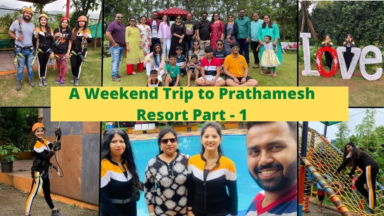 A Weekend Trip to Prathamesh Resort Part -1 | With Family | SP Life ...