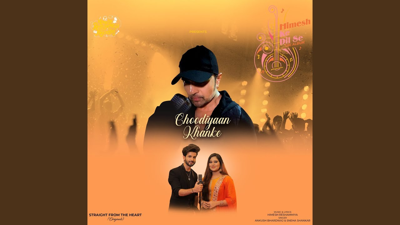 Choodiyaan Khanke - YouTube Music