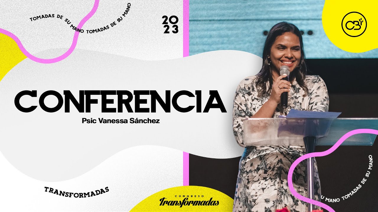 TRANSFORMADAS | SÁBADO 29 DE JULIO | Psic VANESSA SÁNCHEZ | 2023 - YouTube