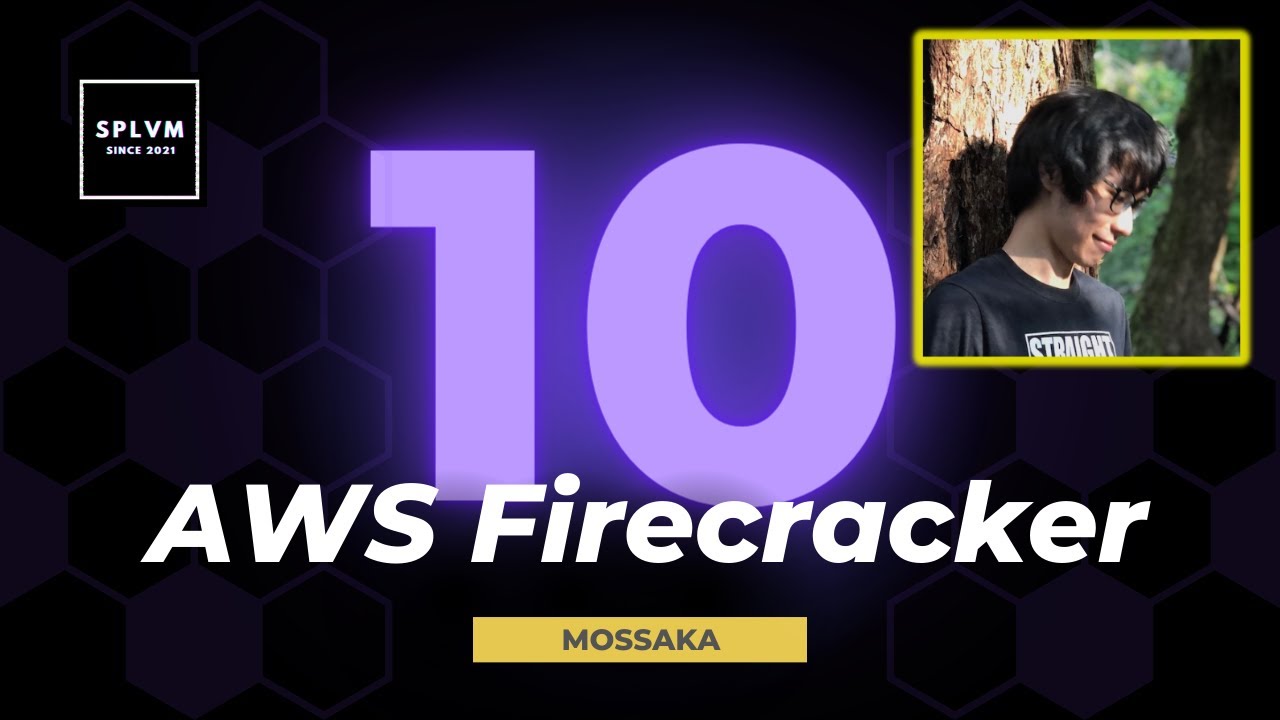 SPLVM virtsys meetup 10 - AWS Firecracker - YouTube