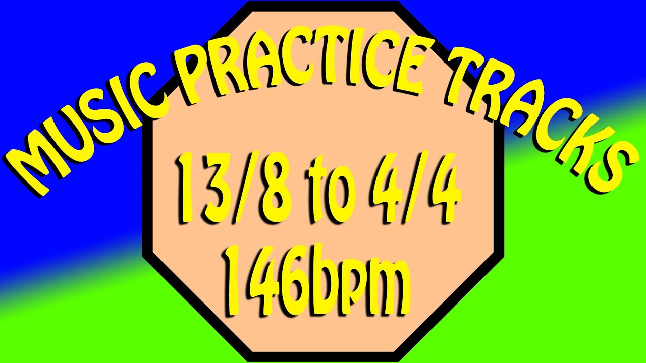 13 8 To 4 4 146bpm MPT Experimental Drumless YouTube 13 8 To 4 4 146bpm MPT Experimental Drumless YouTube