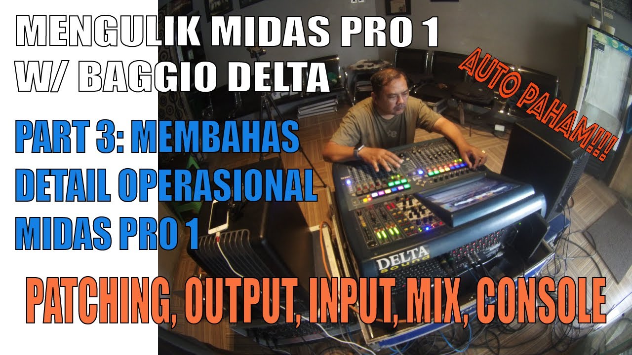 PART 3 MEMBAHAS OPERASIONAL MIDAS PRO 1 @2023 W/BAGGIO DELTA (PATCHING ...