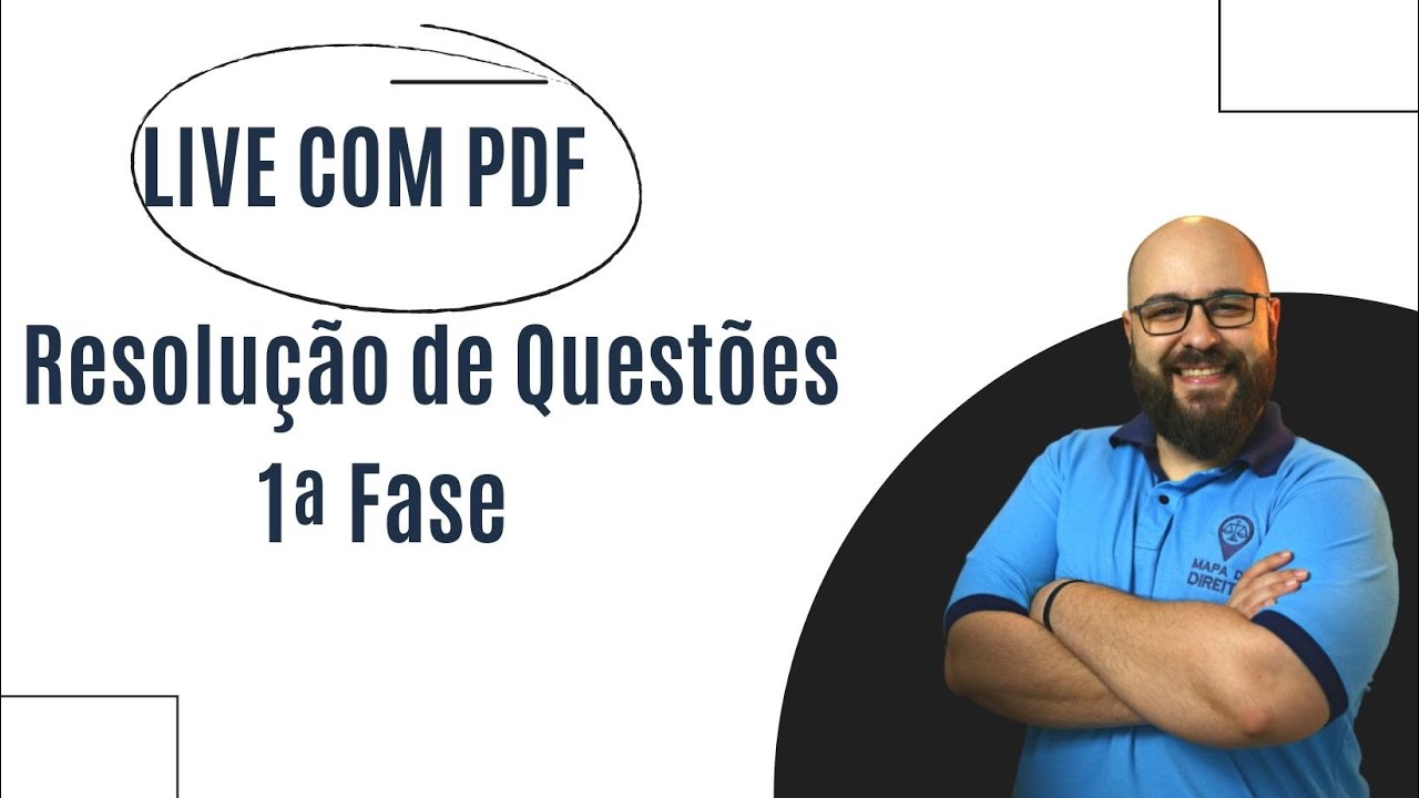 Live com PDF - Resolução de Questões da 1ª Fase - YouTube