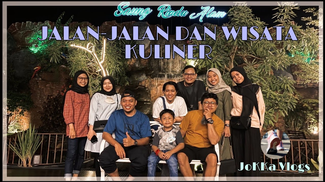 Liburan dan Wisata Kuliner "Saung Rindu Alam" - YouTube