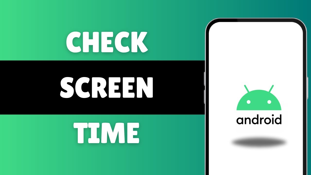 How To Check Screen Time On Android - YouTube