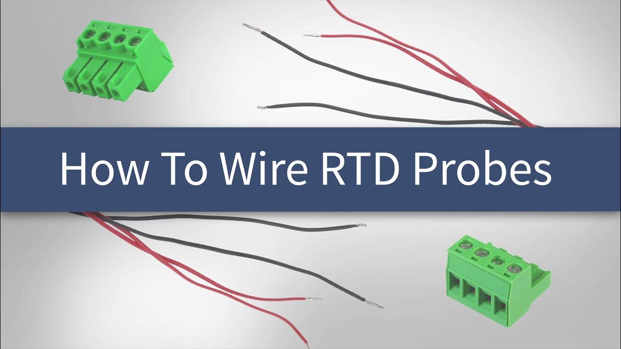 How To Wire An RTD Probe - YouTube