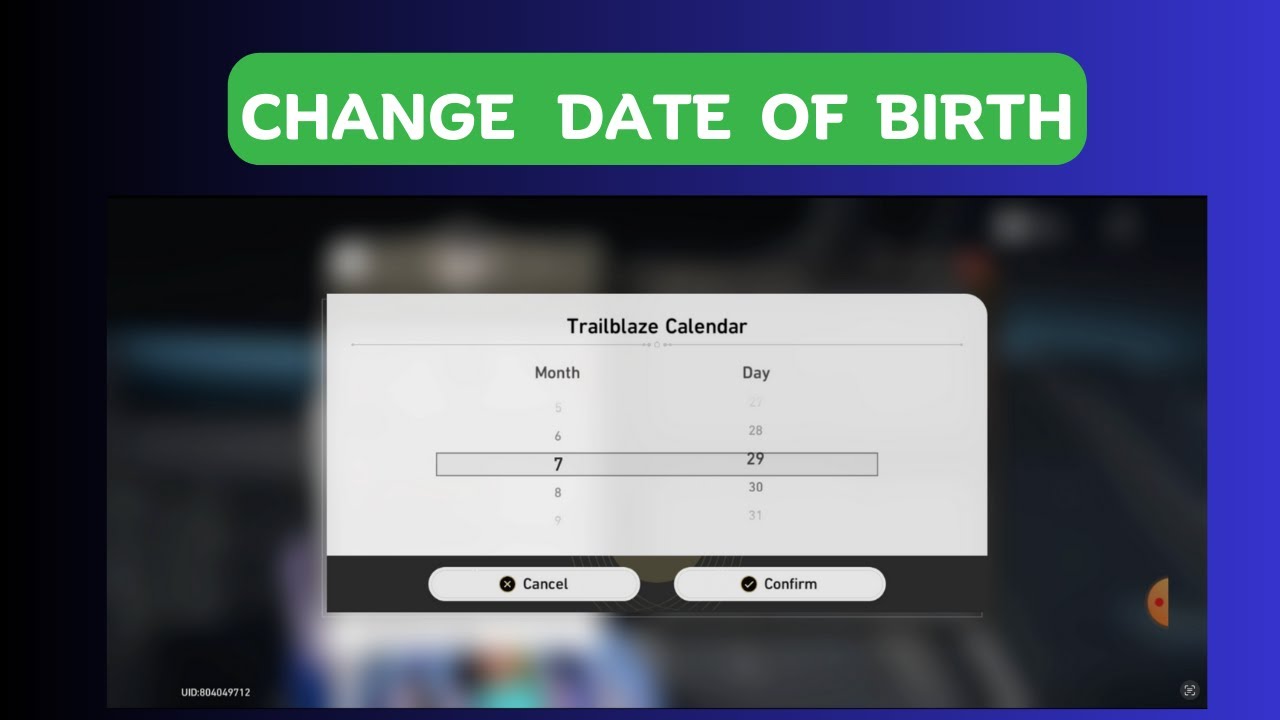How to Change Date of Birth in Honkai Star Rail - YouTube