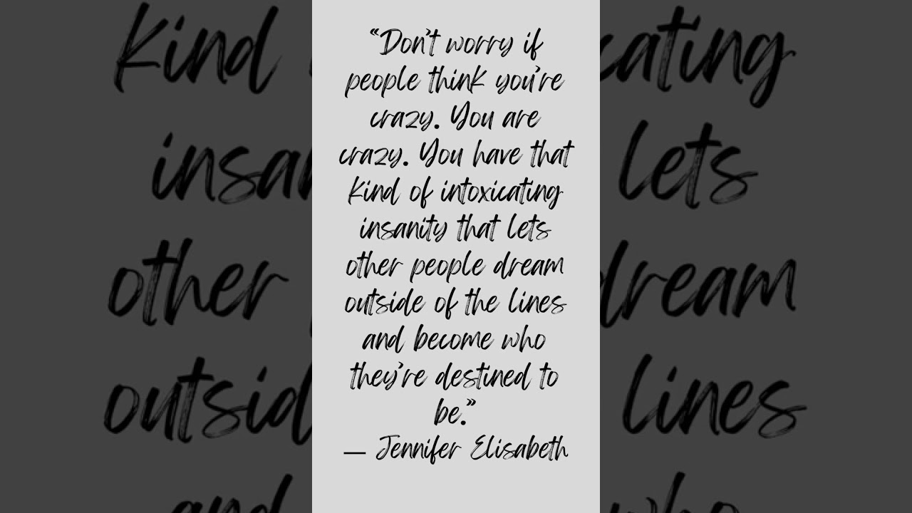 Quotes Don t Worry If People Think You re Crazy You Are Crazy You Have quotes-don-t-worry-if-people-think-you-re-crazy-you-are-crazy-you-have