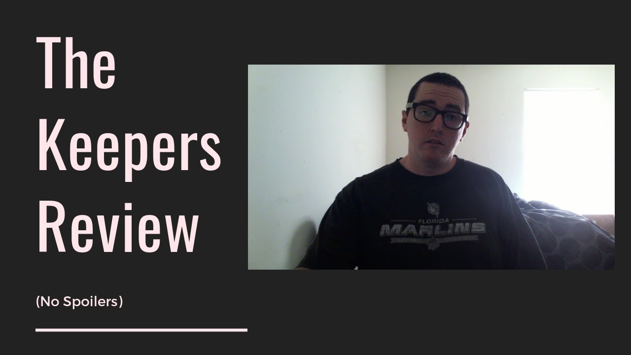 The Keepers review (netflix) (no spoilers) - YouTube