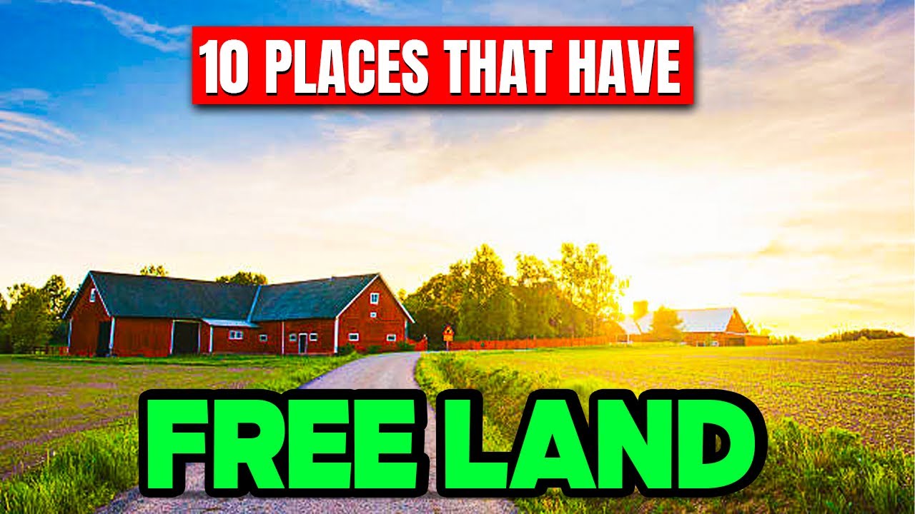 "Off-Grid Living Dreams: Top 10 Countries with Free Land Opportunities ...