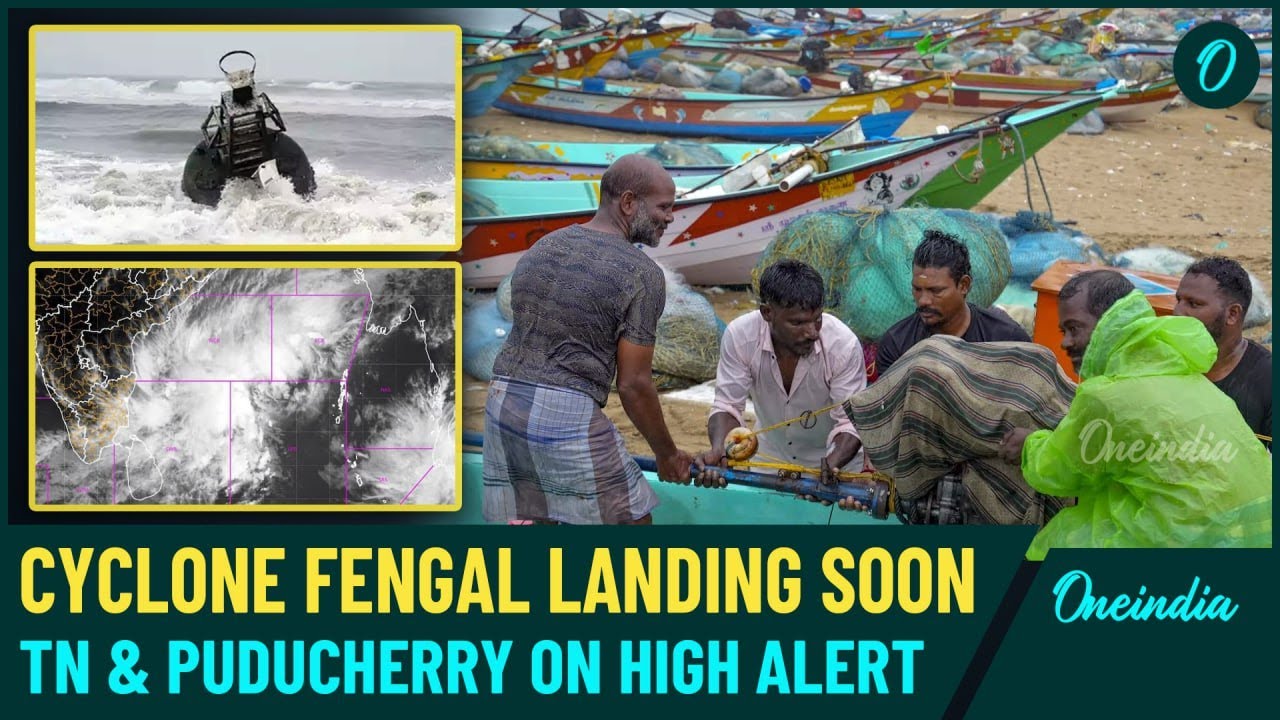 Cyclone Fengal: Intense Visuals as Storm Nears Landfall, Threatening ...