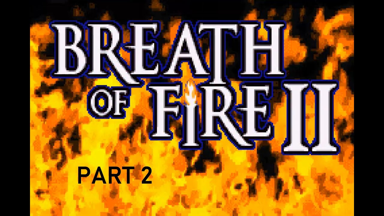 Game Boy Advance Longplay [016] Breath of Fire II (US) (Part 2/2) - YouTube