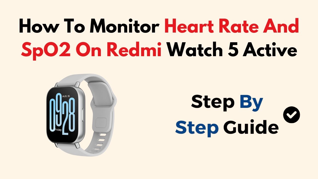 How To Monitor Heart Rate And SpO2 On Redmi Watch 5 Active - YouTube